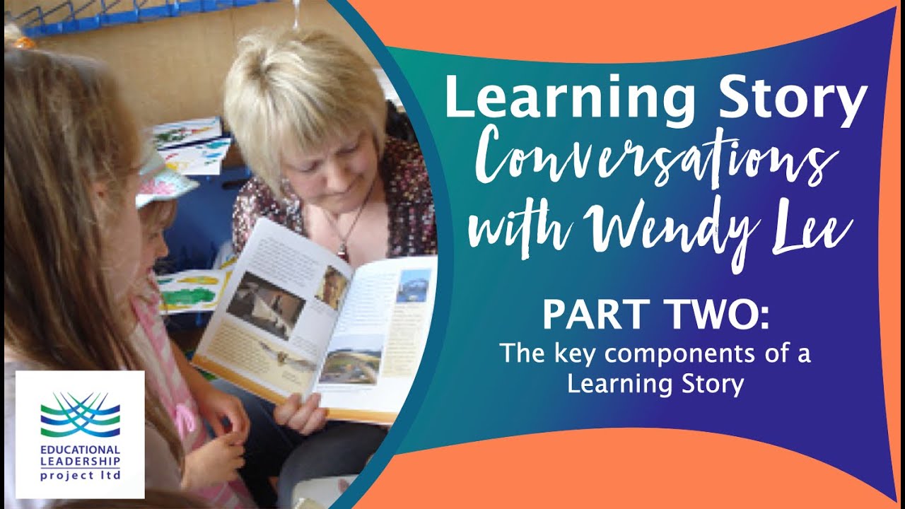 Part Two: Learning Stories - the key components - YouTube