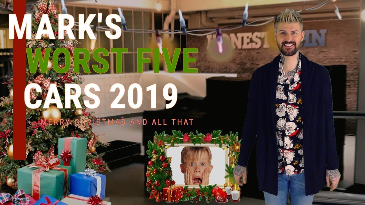 Mark's WORST FIVE cars of 2019 | lowlights of the year #2019 - YouTube