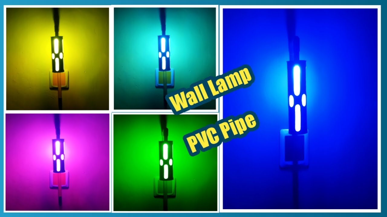 How To Make Simple Wall Lamp From Pvc Pipe l Modern Lighting Ideas From ...