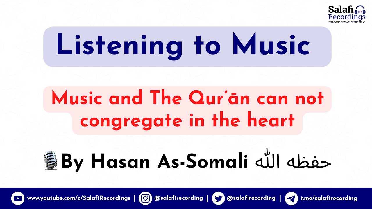 The misguidance of Music - By Hasan As-Somali حفظه الله - YouTube