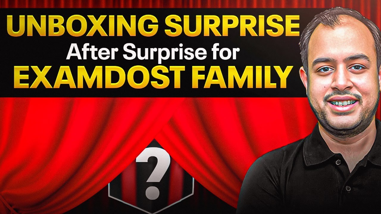 Unboxing Surprise after Surprise for Examdost Family | Ankit Goyal ...