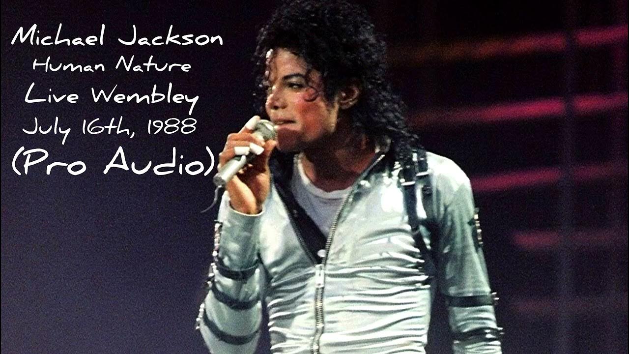 Michael Jackson - Human Nature - Live At Wembley (July 16th, 1988) (Soundboard Audio Snippet ...