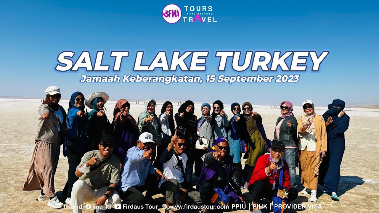 Salt Lake Turkey. Jamaah umroh+turki keberangkatan, 15 september 2023 ...