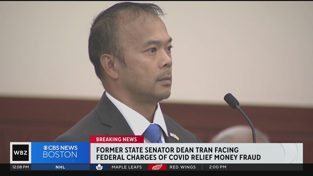 Former Massachusetts State Senator Dean Tran charged with COVID relief ...