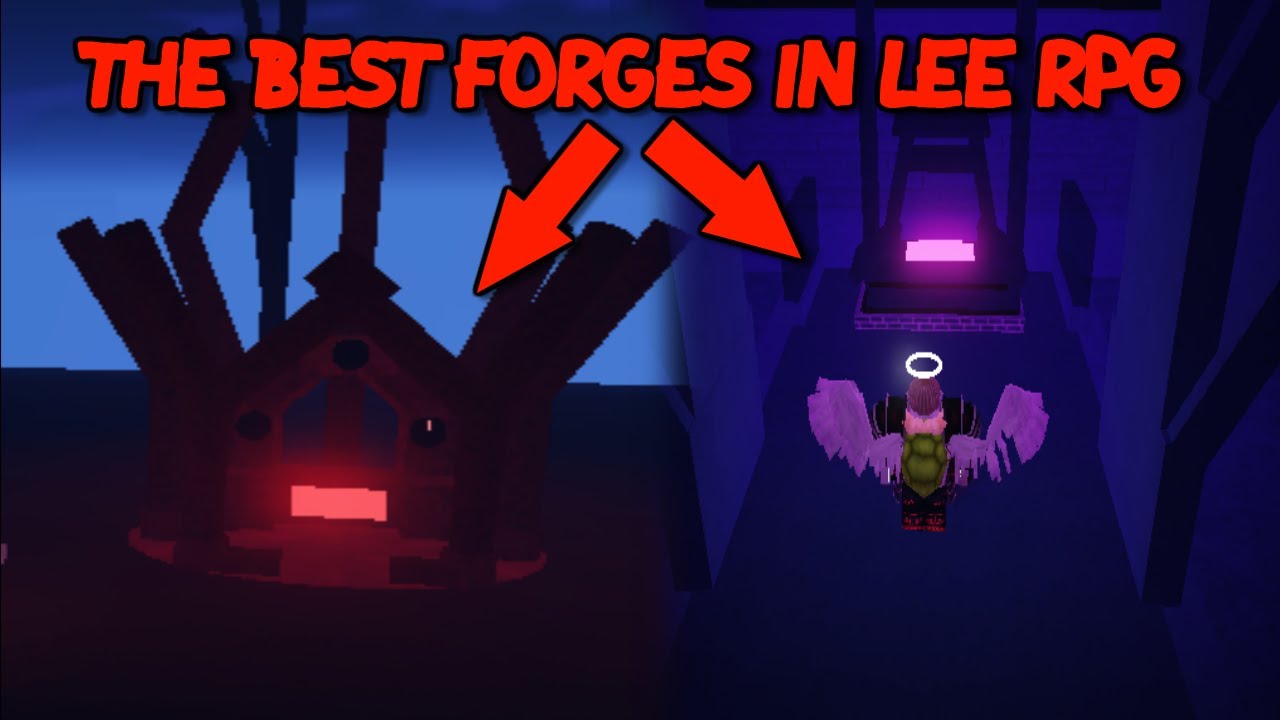 The Best Forges | Lee RPG - YouTube