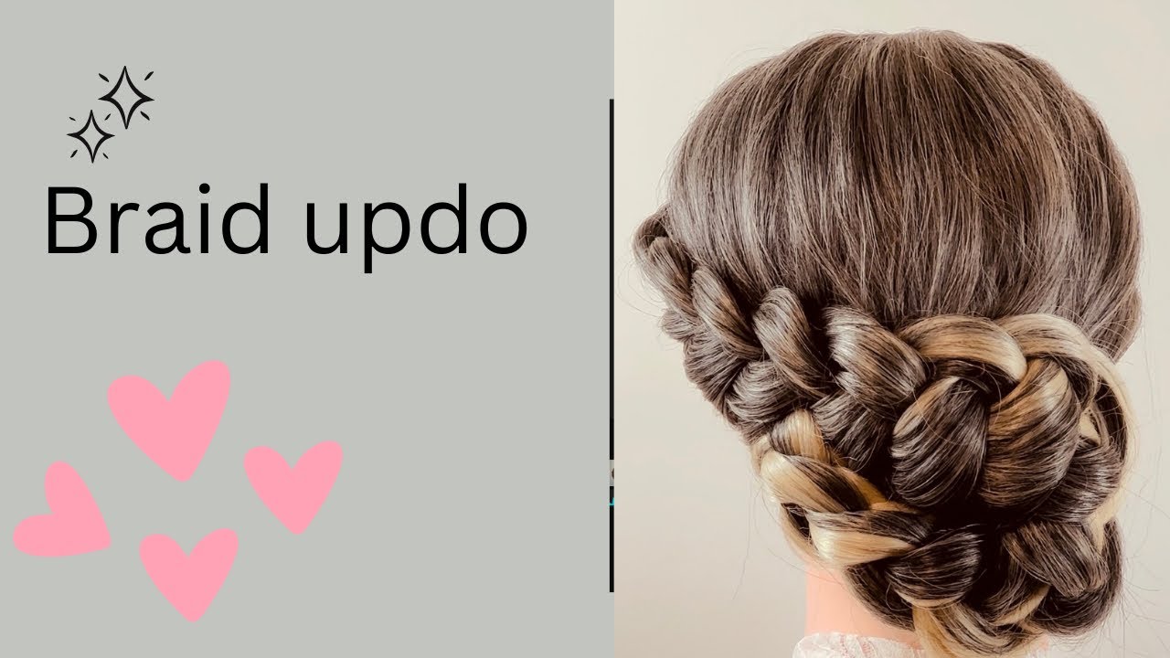 Very simple and elegant braid updo 🌸💕 - YouTube