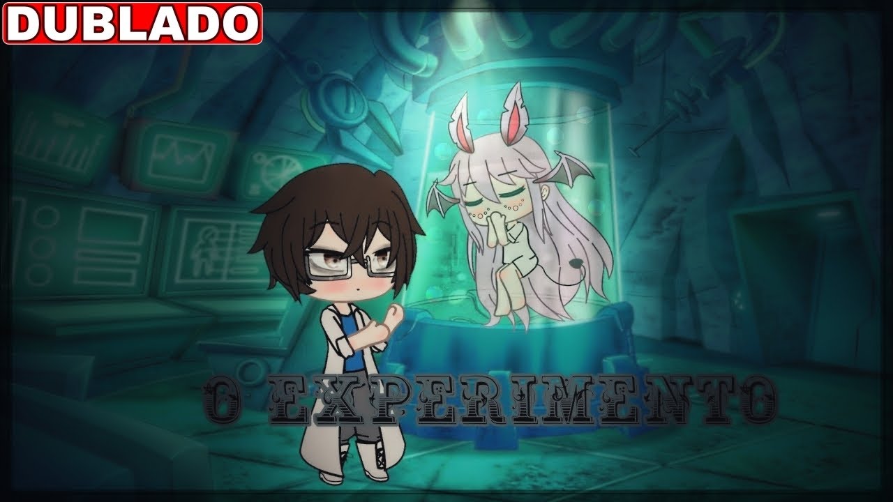 💉 O Experimento 💉 | Mini Filme [DUBLADO] Gacha Life - YouTube
