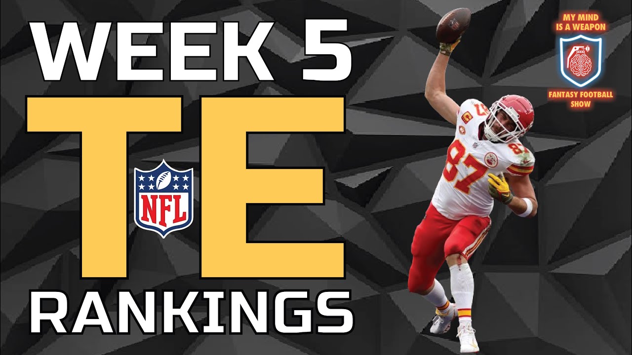 WEEK 5: TE RANKINGS TIERS (TOP 32) - YouTube