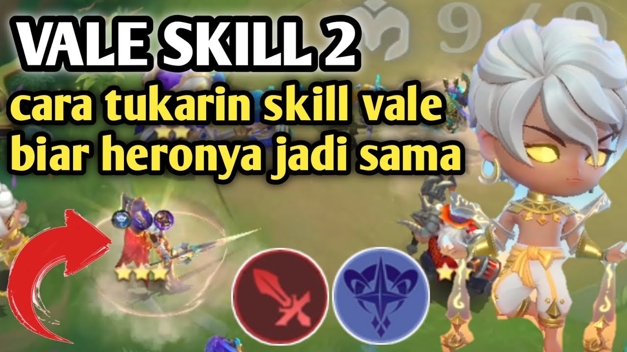 cara main vale skill 2 | cara cepet bikin hero legeng B3 - mobile ...