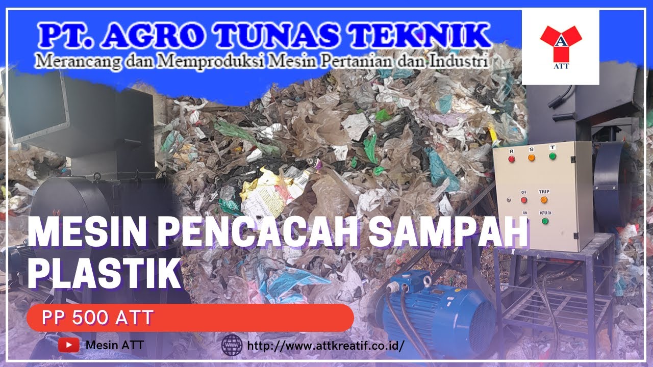 Cara Mudah Menghancurkan Sampah Plastik ‼ (RDF) || PP 500 ATT - YouTube
