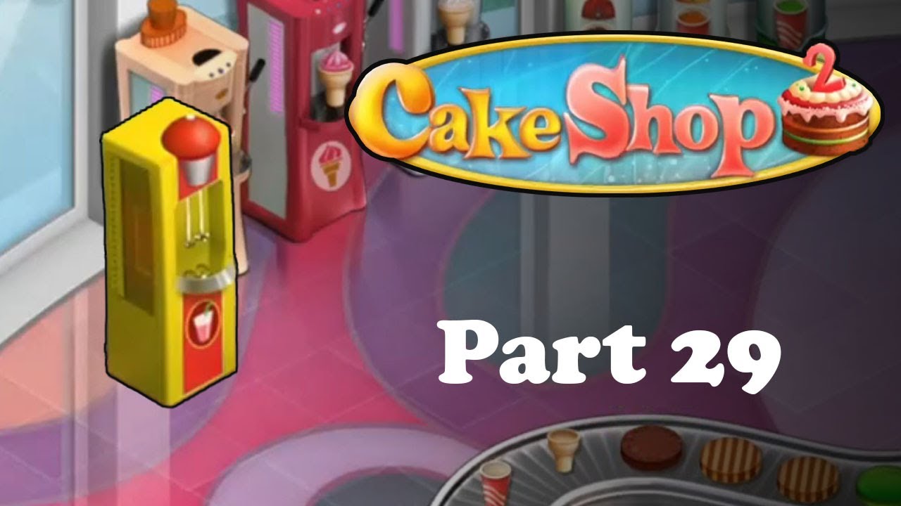 Cake Shop 2 Gameplay - Part 29 (Levels 5-1 - 5-4) - YouTube