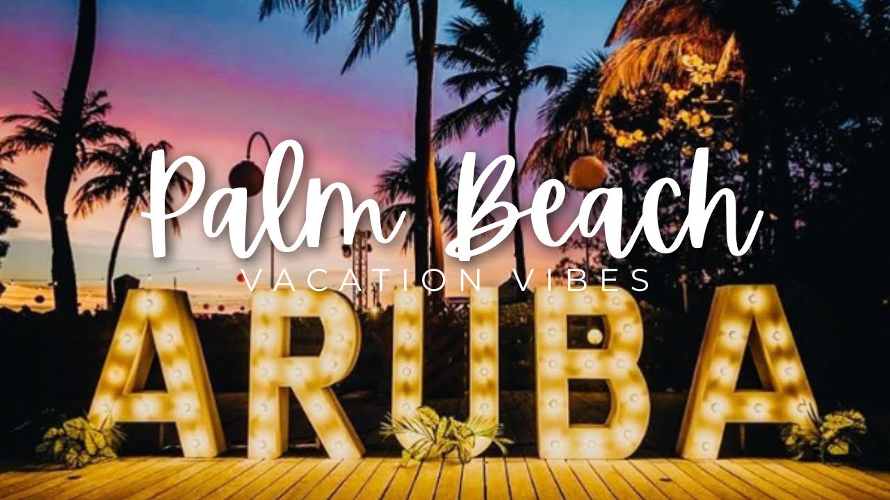 PALM BEACH ARUBA - Nightlife WalkTour Mar2/24 #arubaonehappyisland # ...