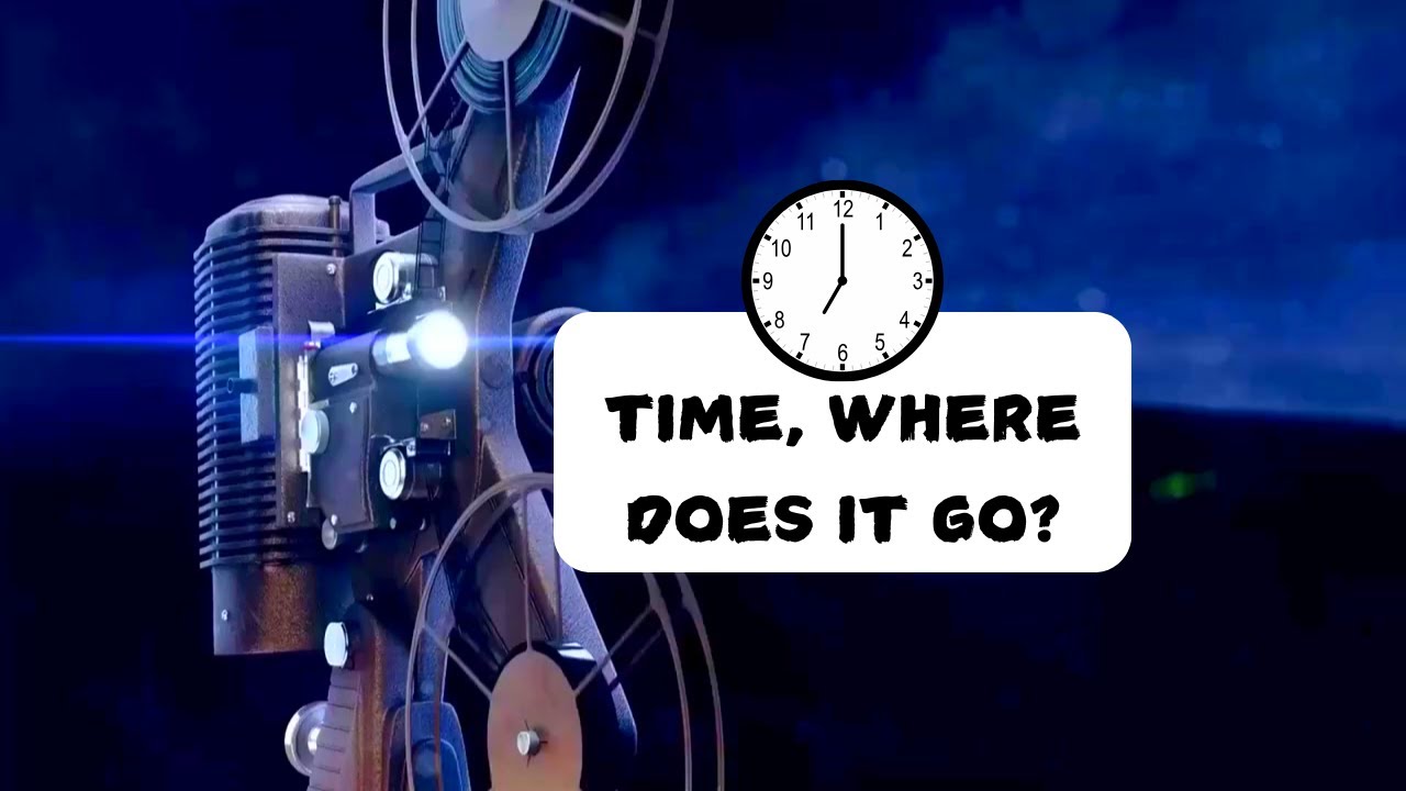 Time, where does it go? - YouTube