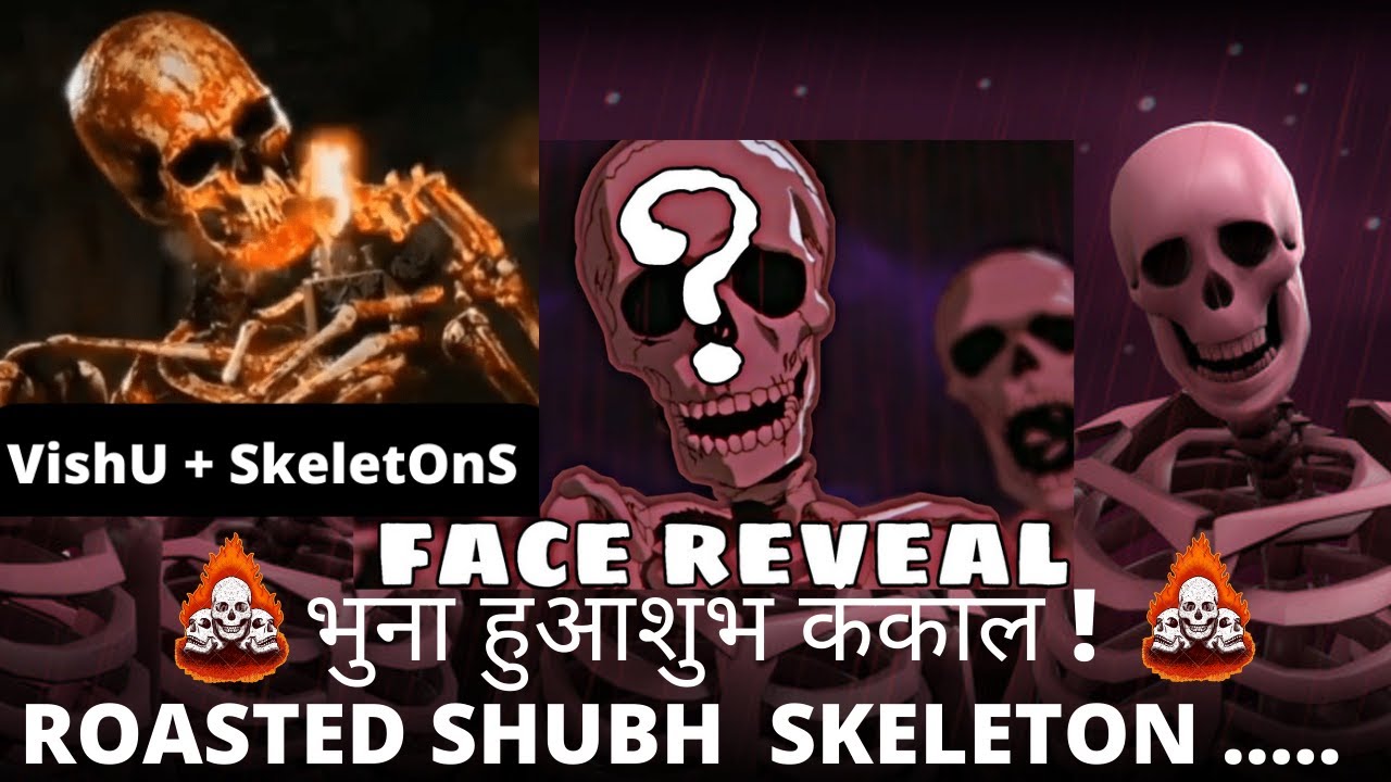 Skeletons roasting @Shubh SkeletOn @VishU+skeletOnS #2 - YouTube