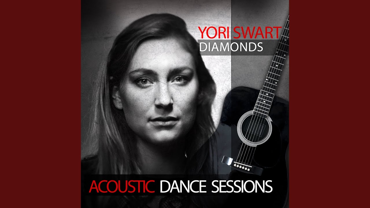 Diamonds (Acoustic Dance Sessions) - YouTube