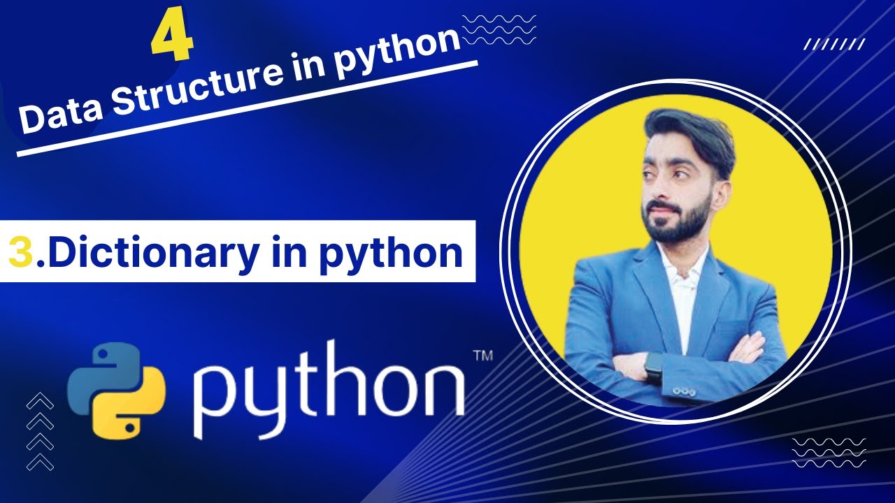 22 - Dictionary in python | Data Structure, Each and Everything is ...