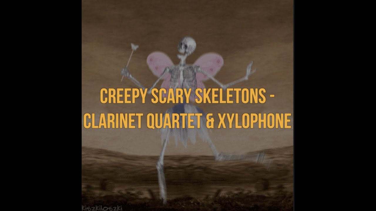 Creepy Scary Skeletons Clarinet | Sheet music - YouTube