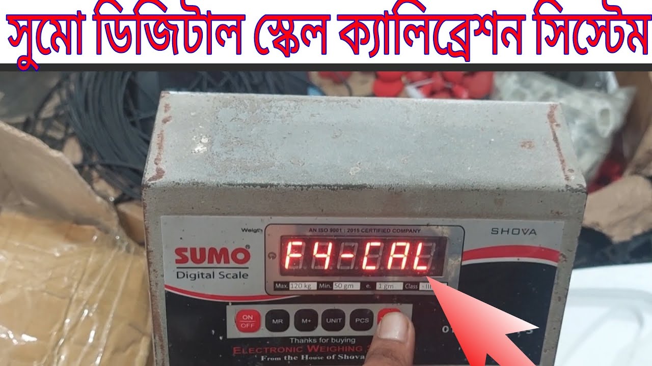 how to Sumo digital scale calibration system সুমো পাল্লা ক্যালিব্রেশন ...