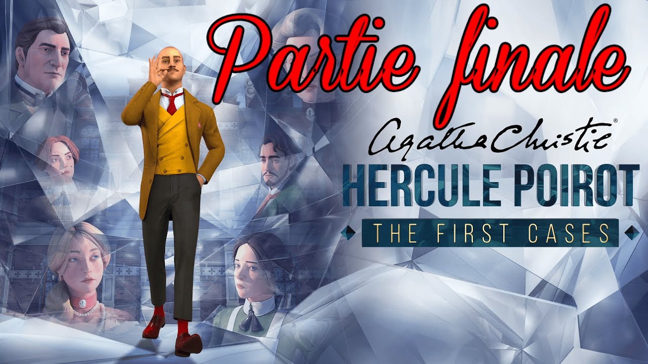 HERCULE POIROT : THE FIRST CASES - La vérité dévoilée ! - YouTube