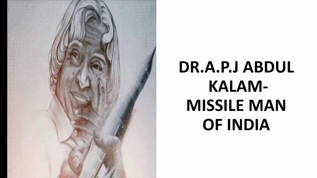 Dr.A.P.J Abdul Kalam-Missile Man Of India - YouTube