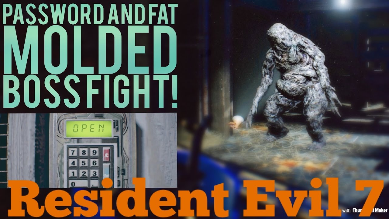 Password And Fat Molded Boss Fight- Resident Evil 7 - YouTube