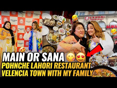 Main Or Sana A Ponhche Lahori Restaurant Velencia Town With My Family