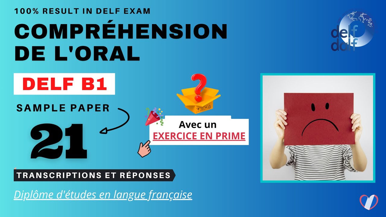 DELF B1 - Compréhension de l'oral [No.21] | DELF B1 Listening Practice ...