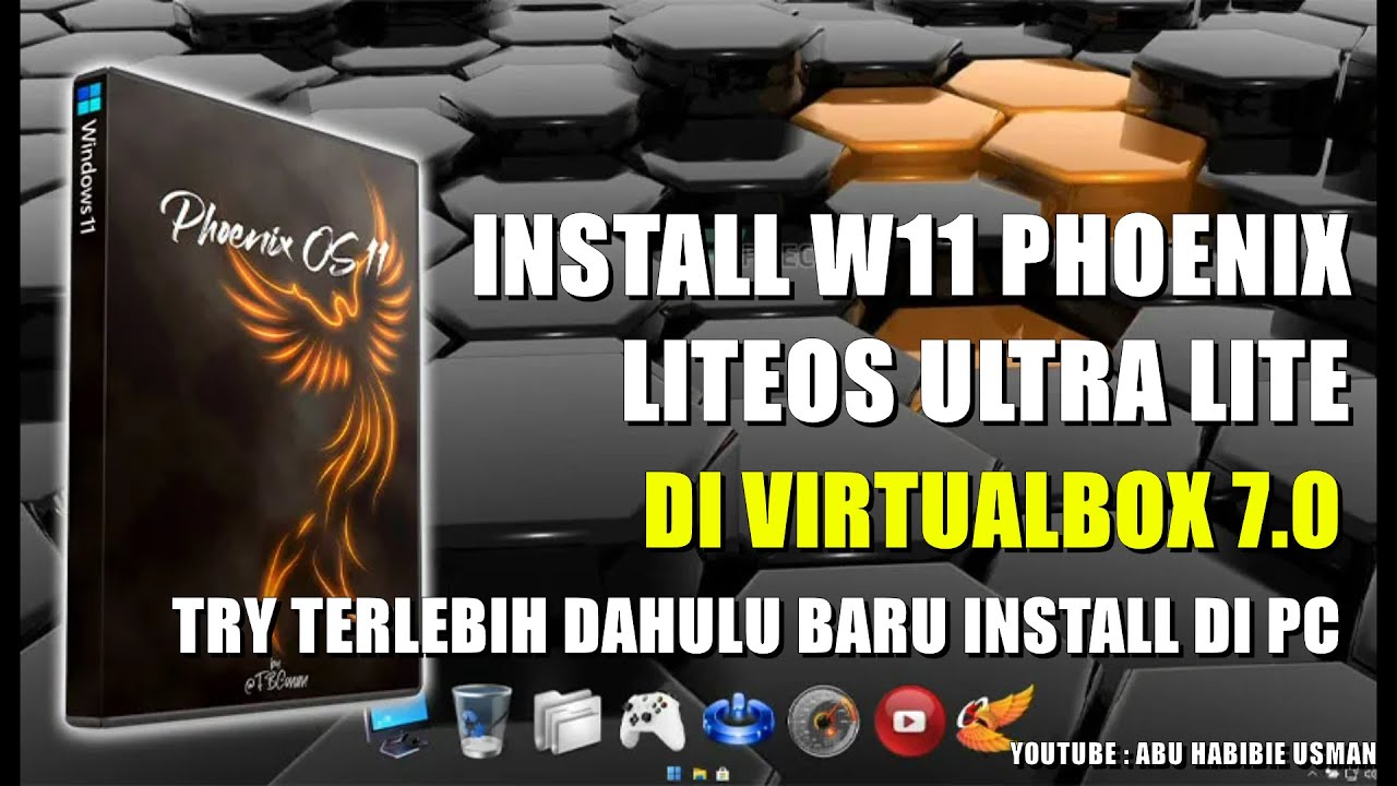 INSTALL PHOENIX LITEOS 11 ULTRA LITE DI VIRTUALBOX 7 0 - YouTube