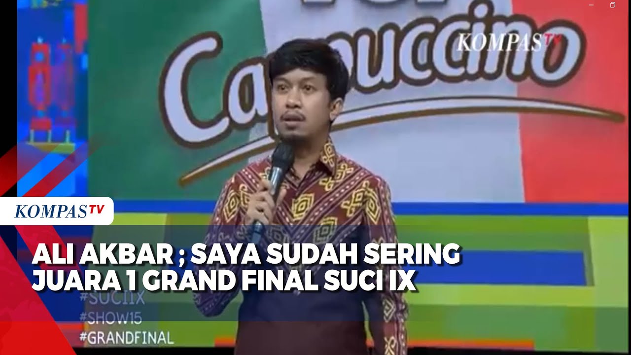 Ali Akbar ; Saya Sudah Sering Juara 1 GRAND FINAL SUCI IX - YouTube