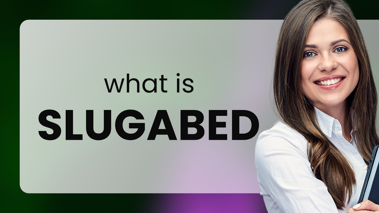 The Curious Case of "Slugabed" - YouTube