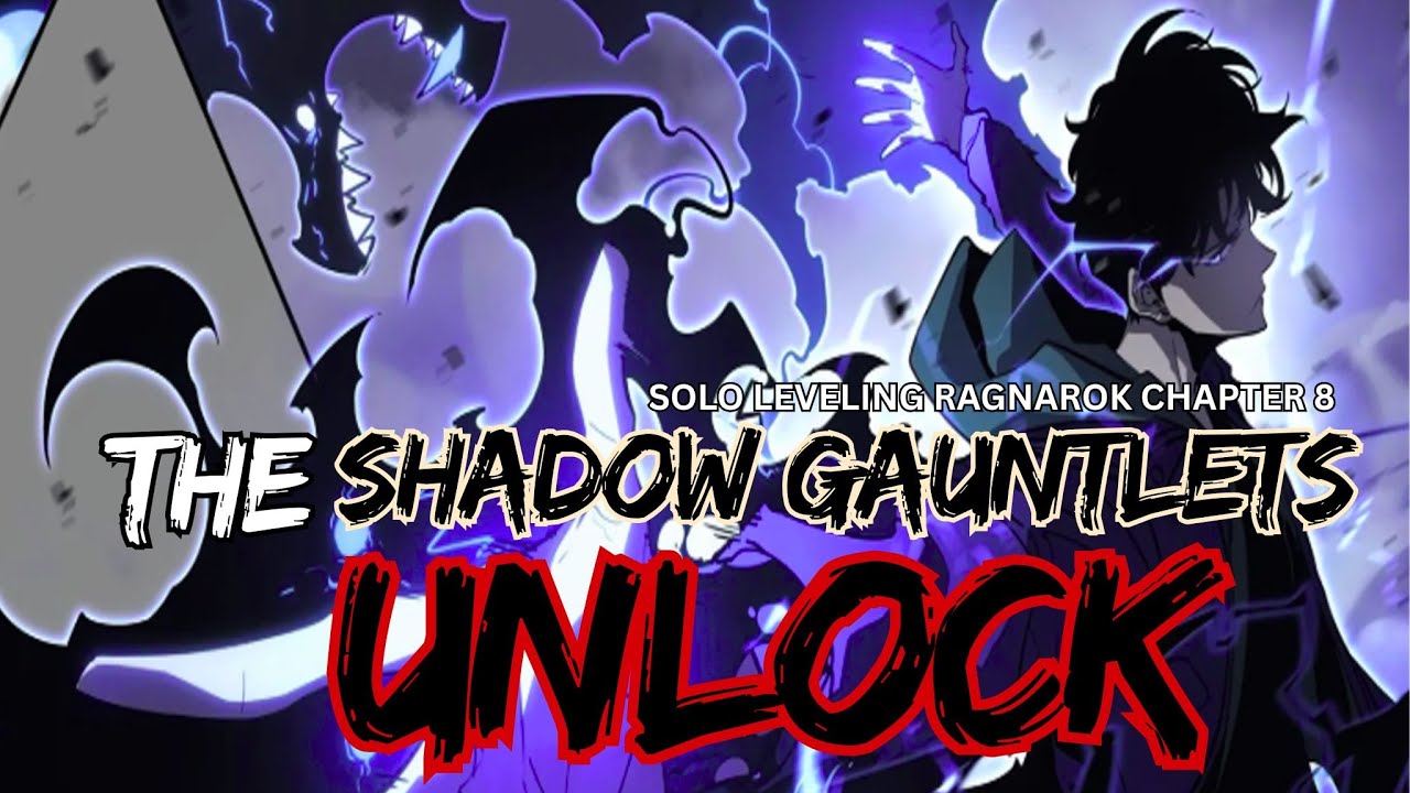 Solo Leveling Ragnarok Tagalog Dubbed Chapter 8 : SHADOW GAUNTLETS ...