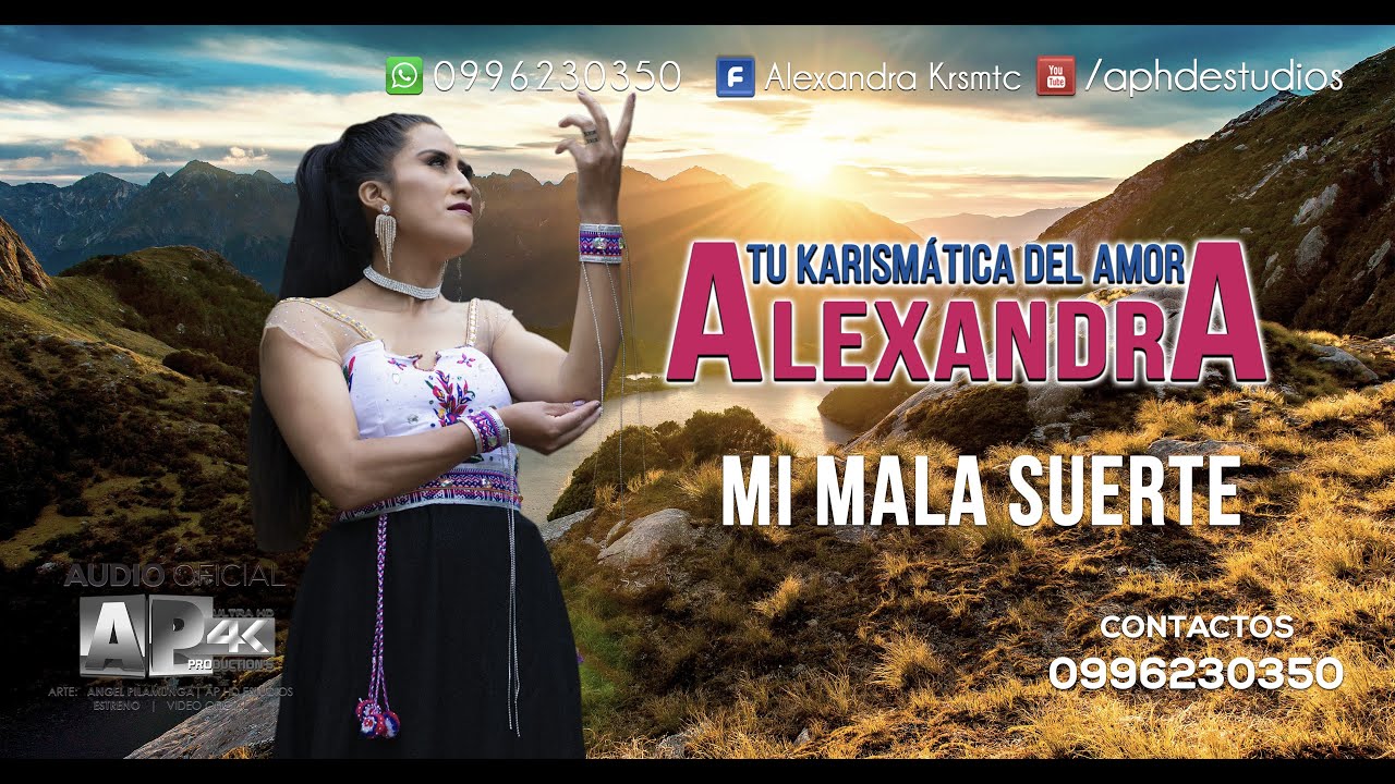 Alexandra Tu karismática del amor Mi mala suerte ☆AUDIO OFICIAL☆ - YouTube