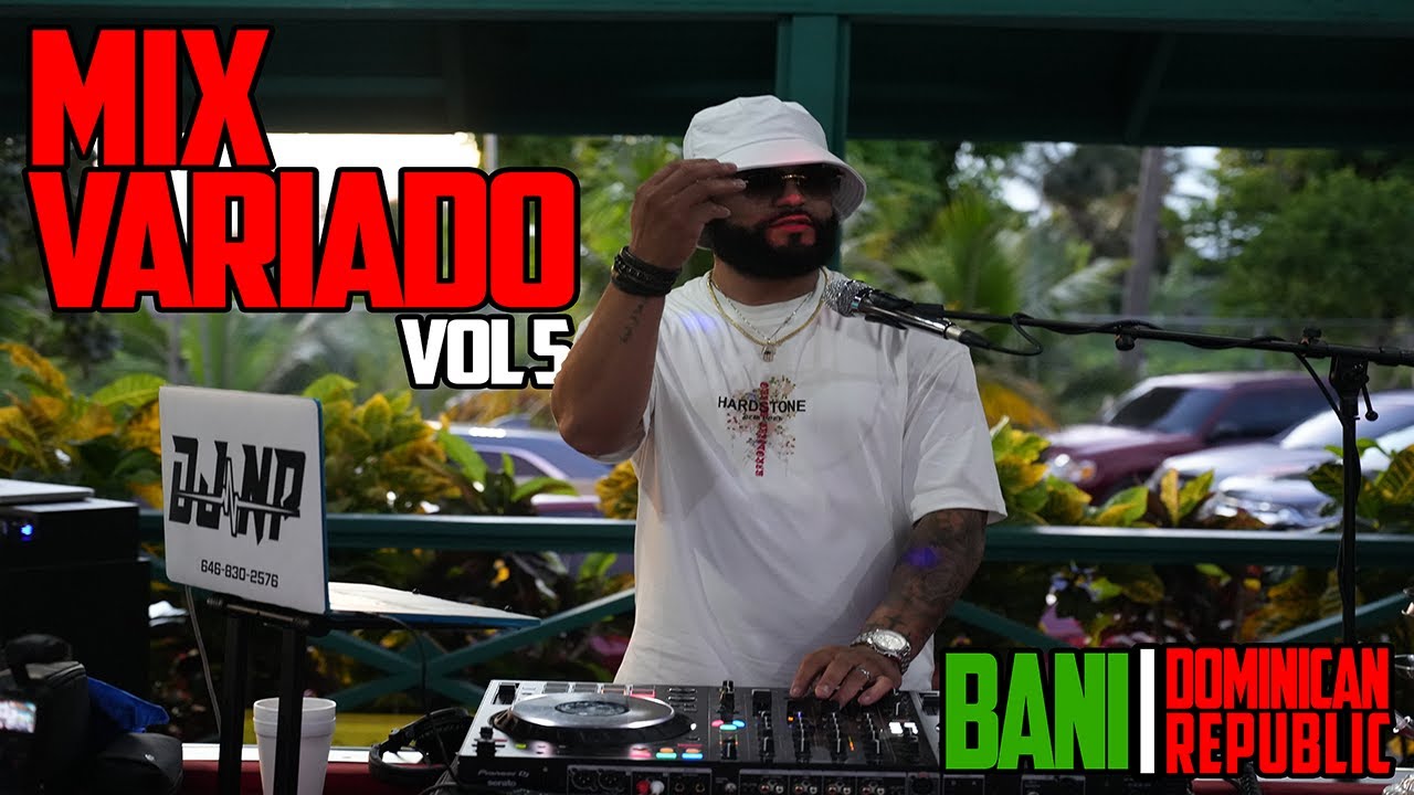 MIX VARIADO Vol 5! DJ NP - DESDE BANI, RD! #SALSA #BACHATA #DEMBOW # ...