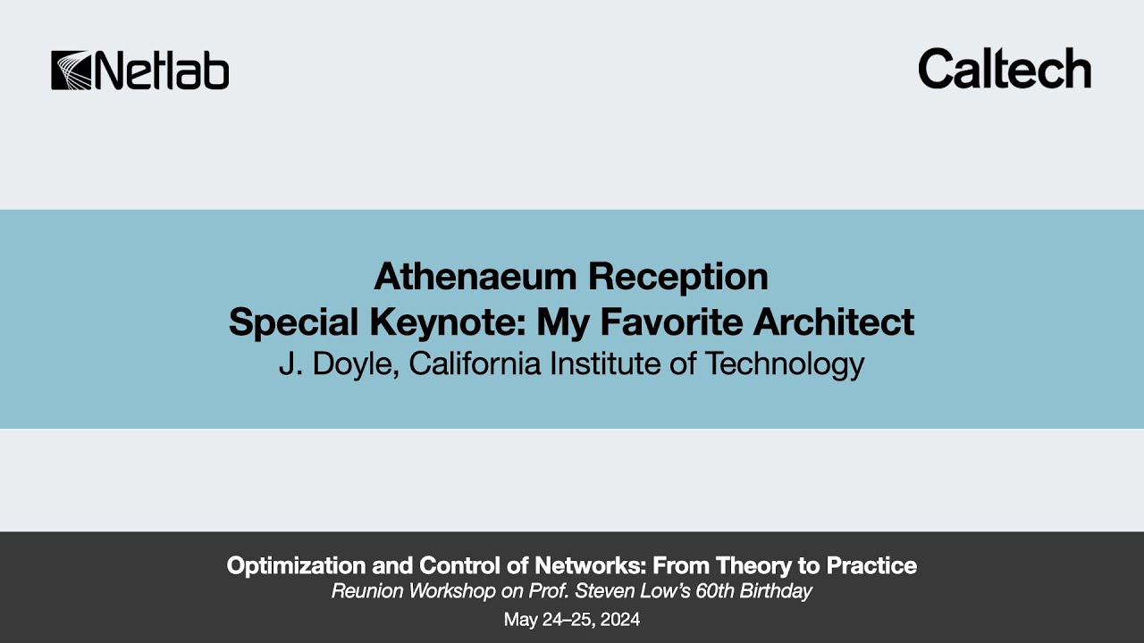 Netlab Reunion Athenaeum Reception + Special Keynote: My Favorite ...