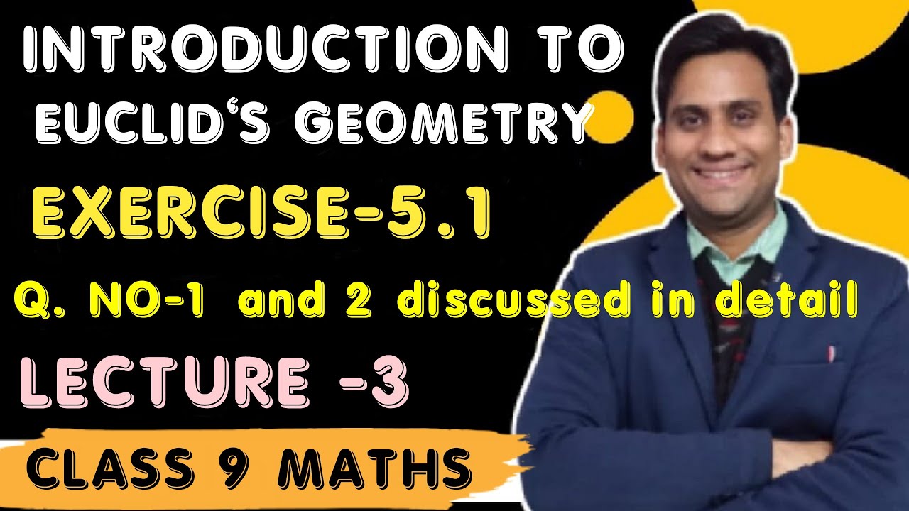 introduction to euclid's geometry class 9 ex 5.1 || QUESTION NUMBER 1 ...