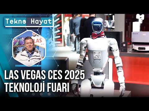 Geleceğin Teknolojileri CES 2025'te Sergilendi | Tekno Hayat - 11 Ocak 2025