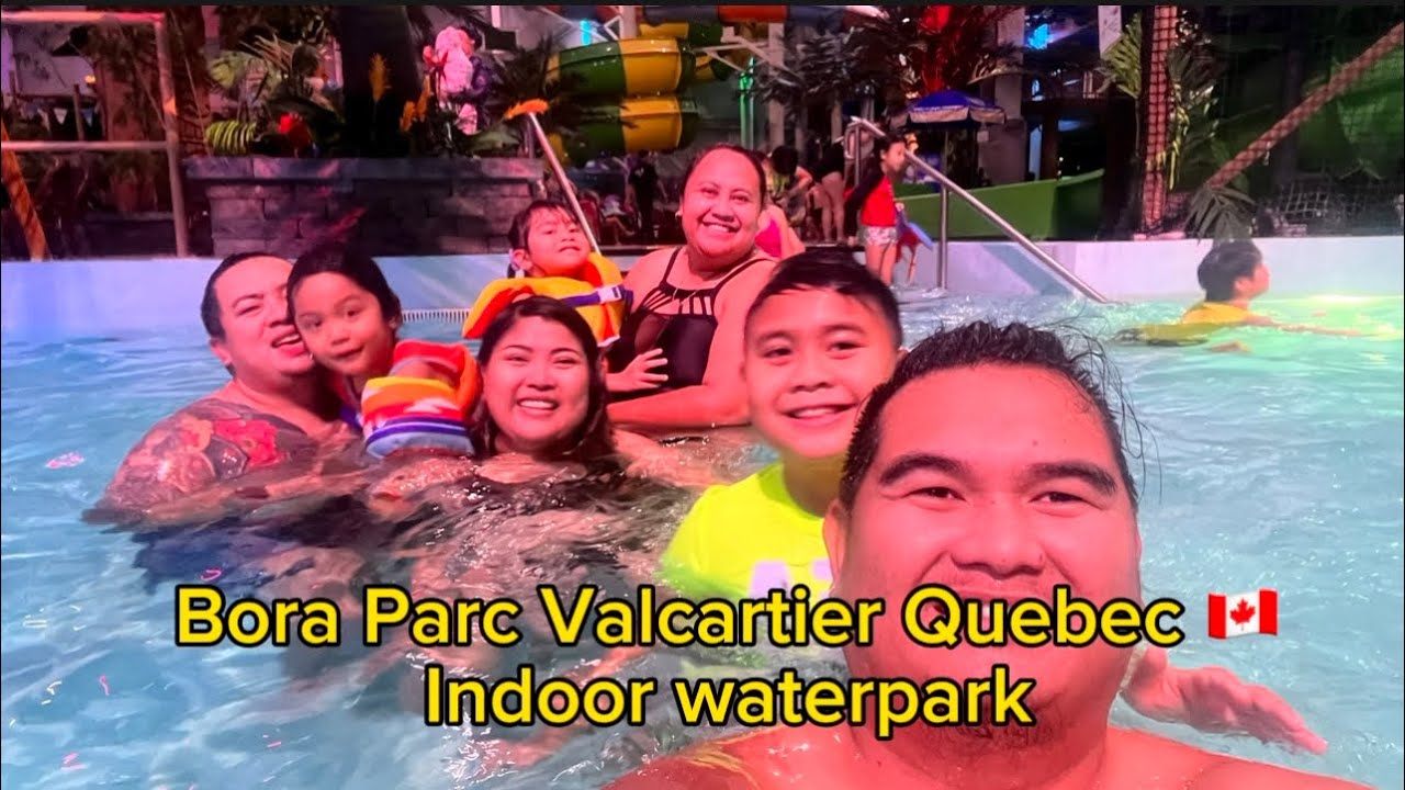 Bora Parc Valcartier Quebec Indoor waterpark // Canada 🇨🇦 - YouTube
