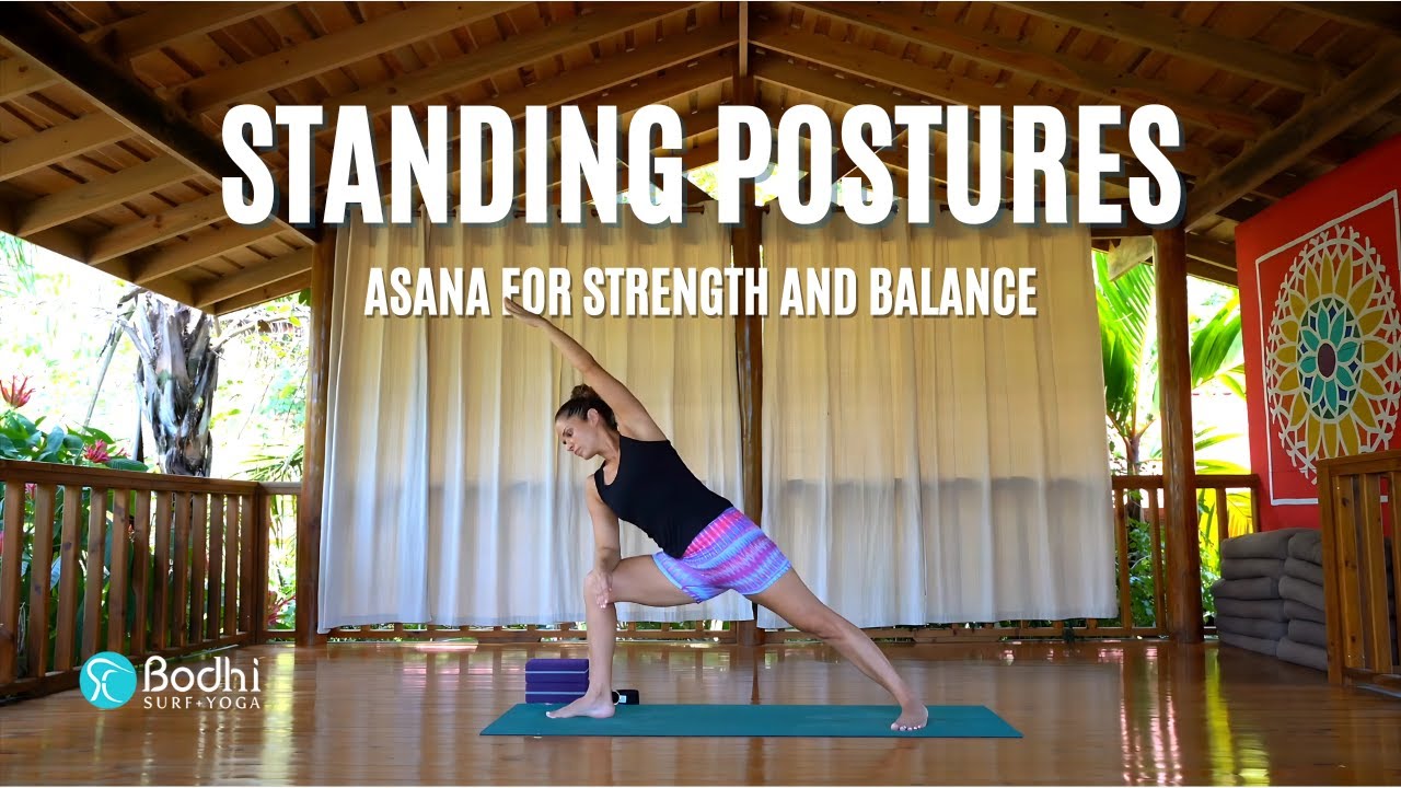 Standing Postures: Essential Asanas for Strength and Balance - YouTube