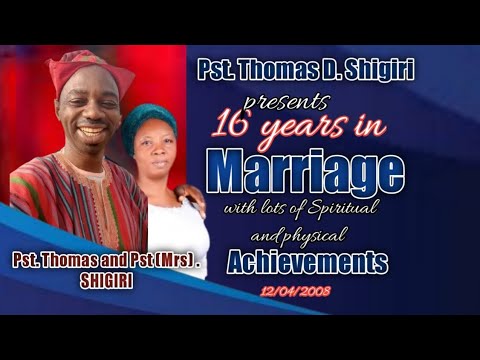 TUMBULA. Pst. Thomas Daudu Shigiri 16th marriage anniversary - YouTube
