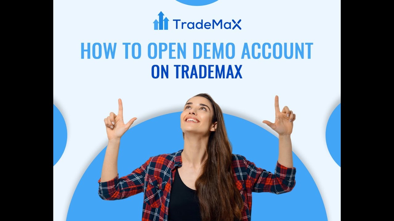 How to create Demo Account on TradeMax | Step-by-Step Guide - YouTube