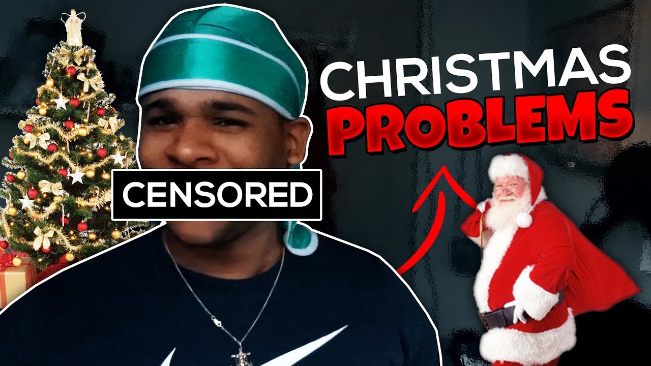 Christmas Problems - Everywhere Edition - YouTube