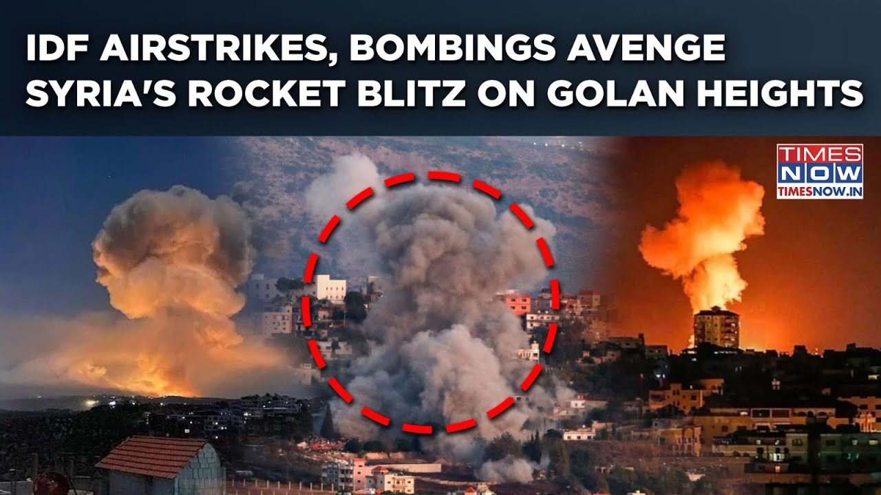 IDF Avenges Syria's Rocket Blitz On Golan Heights With Airstrikes ...