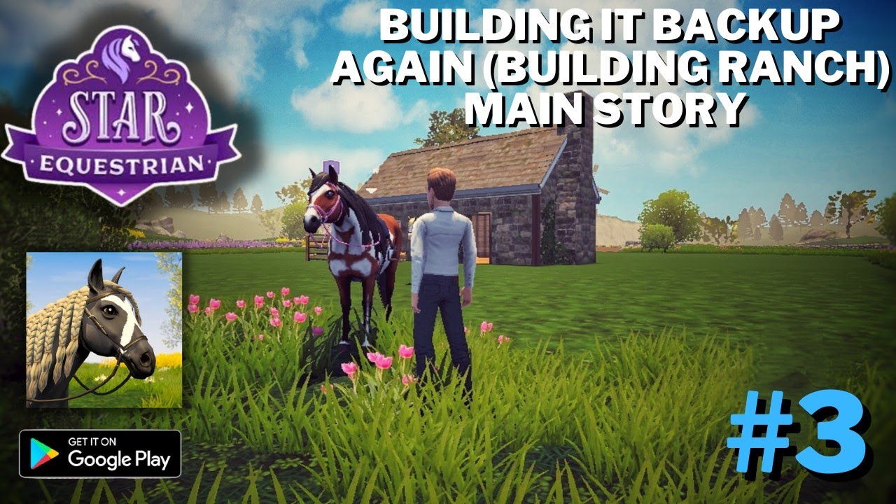 Star Equestrian Horse Ranch - Building Ranch Gameplay Walkthrough ...