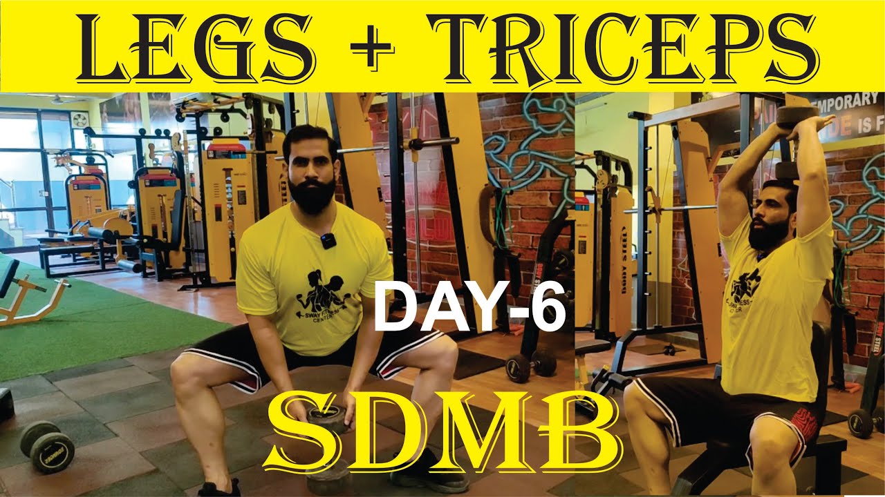 SDMB - (SWAY DOUBLE MUSCLE BLAST)| DAY-6 WORKOUT |(LEGS + TRICEPS ...