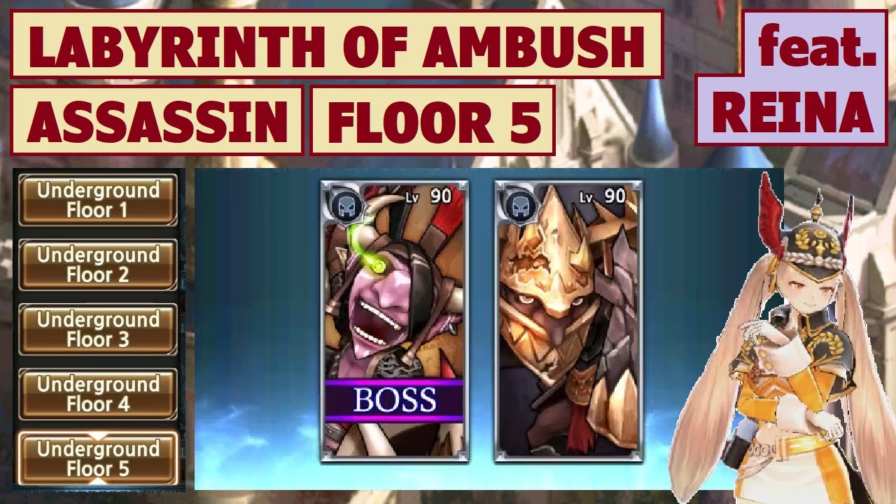 King's Raid - Labyrinth of Ambush (Assassin) Floor 5 feat. Reina ...