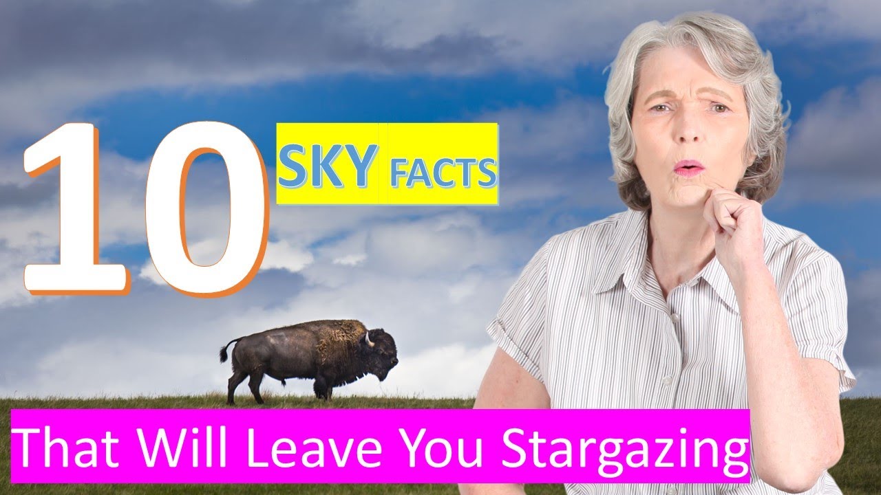 10 Sky Facts That Will Leave You Stargazing - YouTube