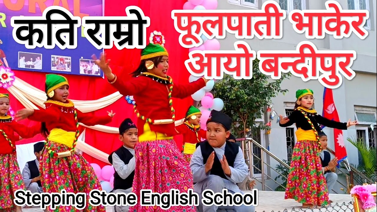 Fulpati Bhakera aayo Bandipur Dance | Stepping Stone English School ...