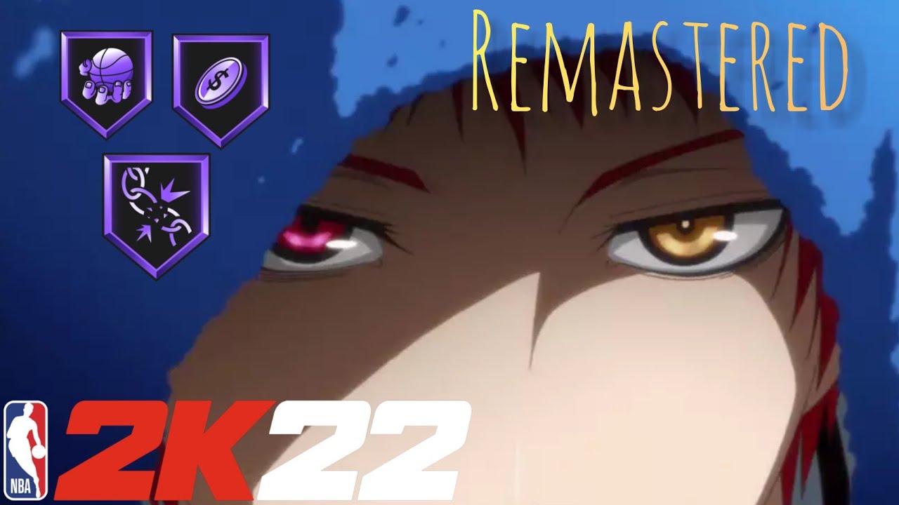 NBA 2K22 - AKASHI SEIJURO REMASTERED BUILD - YouTube