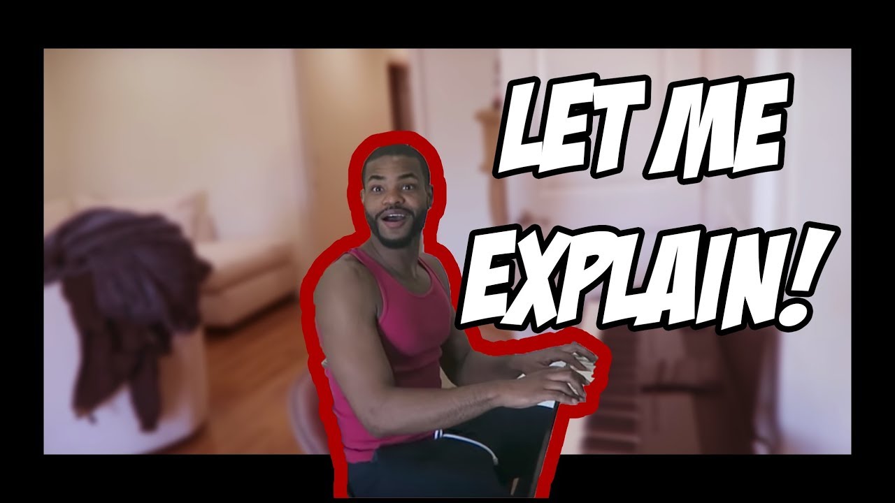 LET ME EXPLAIN - YouTube
