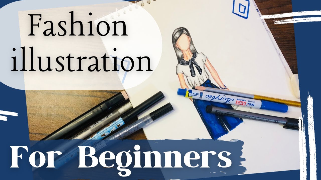 Fashion illustration For Beginners 💙 | Fashion illustration - YouTube